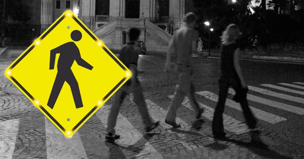 Improve Nighttime Pedestrian Safety - Universal Signs & Accessories