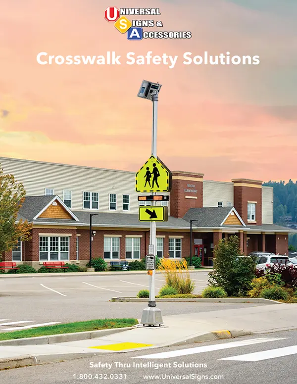Brochure For Pedestrian Crosswalk Safety Solutions - Universal Signs